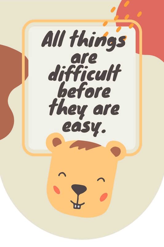 Yellow Alley Motivational Quotation On All Things are Difficult Before ...