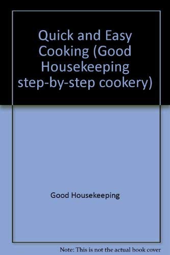 Amazon | Quick and Easy Cooking (Good Housekeeping step-by-step cookery ...