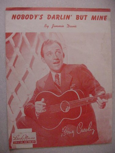 Nobody's Darlin' But Mine (Bing Crosby on Front): Jimmie Davis: Amazon ...