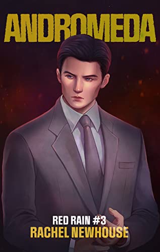 Andromeda (Red Rain Book 3) - Kindle edition by Newhouse, Rachel ...