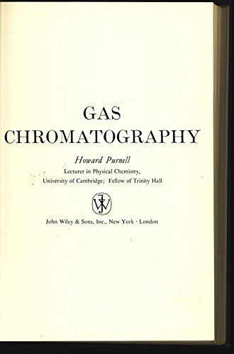 Gas Chromatography: purnell,howard: 9780471702399: Amazon.com: Books