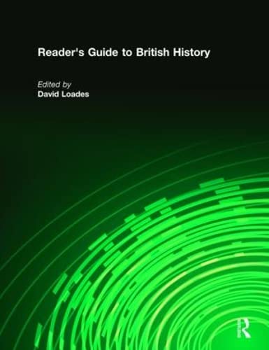 Reader's Guide to British History: Volume I A to L, Volume II M to Z ...