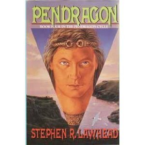 Pendragon: Book Four in the Pendragon Cycle by Steve Lawhead (1994-12 ...
