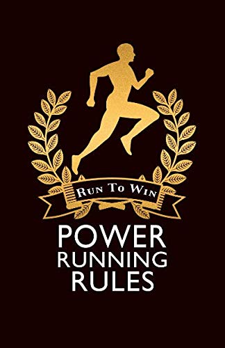 Power Running Rules (Running Rules Tips and Wisdom Series): Dahl, Finn ...