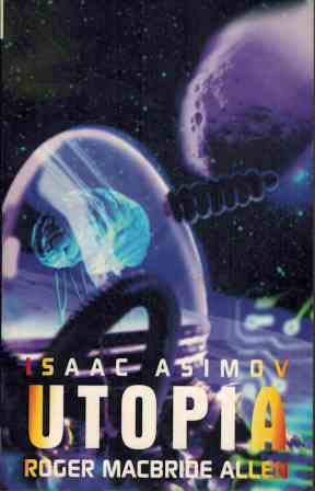 Amazon.com: Utopia: 9788440685643: Roger MacBride Allen: Books