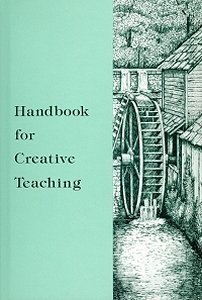 Handbook for Creative Teaching: Martin, David L.: 9780318228693: Amazon ...