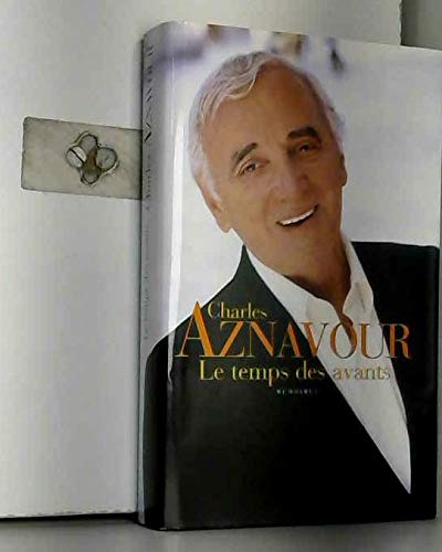Amazon.com: Les temps des avants. Mémoires.: 9782744168284: Charles ...