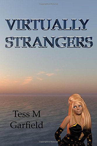 Virtually Strangers: Amazon.co.uk: Garfield, Tess M: 9781515178644: Books