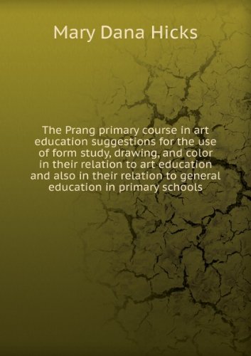 The Prang primary course in art education : suggestions for the use of ...