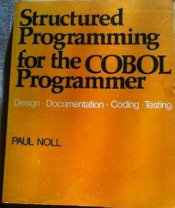 Structured Programming for the Cobol Programmer: Design Documentation ...