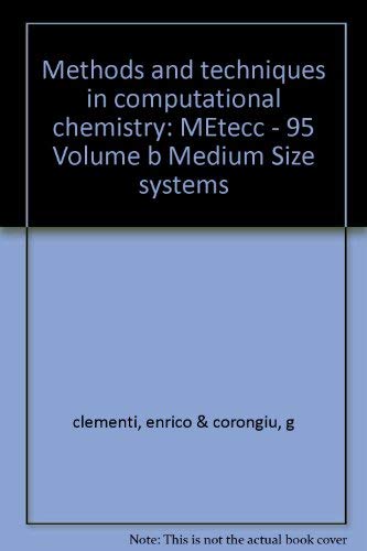 Methods and Techniques in Computational Chemistry: METECC-95 : Amazon ...
