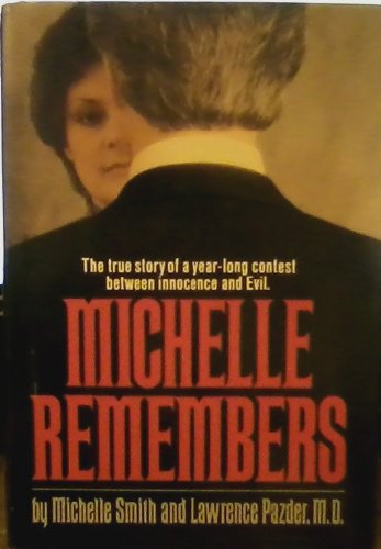 Michelle remembers; the True Story of a Year-long Contest Between ...