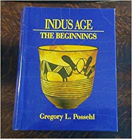 Indus Age: The Beginnings : Possehl, Gregory L.: Amazon.es: Libros