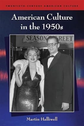 Amazon.com: American Culture in the 1950s (Twentieth-Century American ...