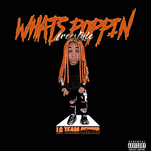What's Poppin' [Explicit] by LG (Team Genius) on Amazon Music - Amazon.com