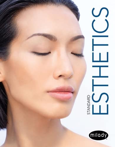 Amazon.com: Milady Standard Esthetics: Fundamentals: 9781337095020 ...