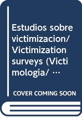 Amazon.com: Estudios sobre victimizacion/ Victimization surveys ...