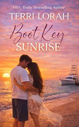 Amazon.com: Boot Key Sunrise (Sunset Keys Book 5) eBook : Lorah, Terri ...