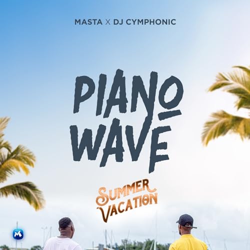 Spiele Piano Wave von Masta & Dj Cymphonic feat. Simmy Sims auf Amazon ...