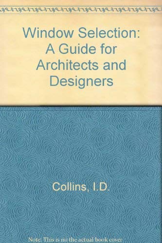 Window Selection: A Guide for Architects and Designers: Buy Online at ...