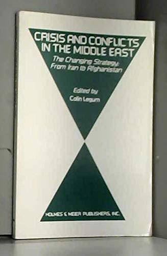 Crisis and Conflicts in the Middle East/the Changing Strategy: From ...