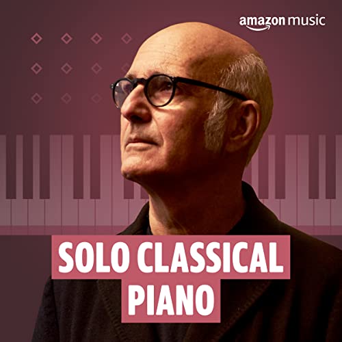 Solo Classical Piano Playlist on Amazon Music Unlimited