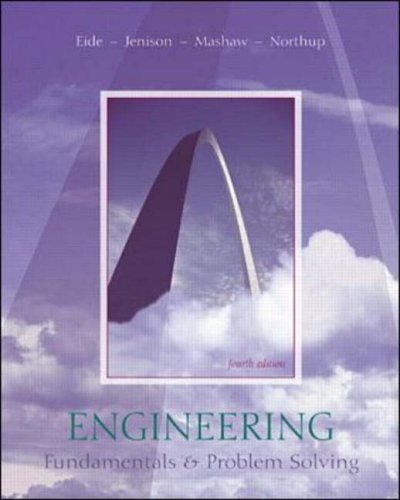 Engineering Fundamentals & Problem Solving: Roland Jenison, Roland D. Jenison, Lane Mashaw ...