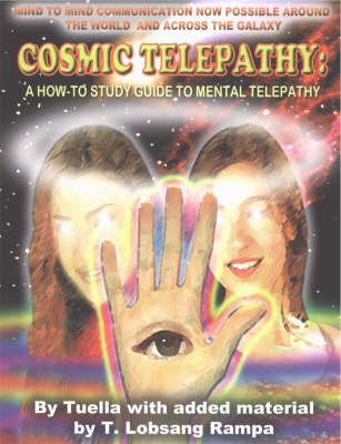[Cosmic Telepathy: A How-To Study Guide to Mental Telepathy] (By ...