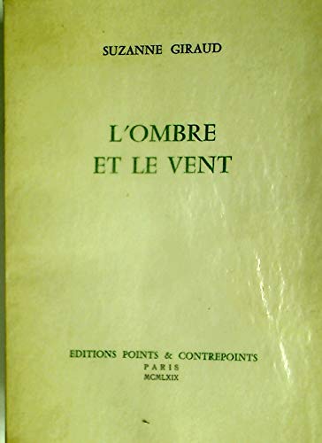 Amazon.com: L'ombre et le Vent.: Giraud, Suzanne:, Giraud, Suzanne: Books