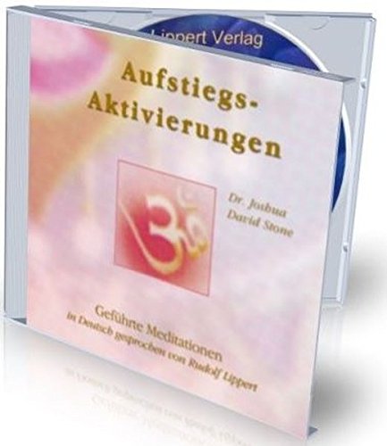 CD Aufstiegsaktivierungen: Geführte Meditationen Aufstiegsaktivierungs ...