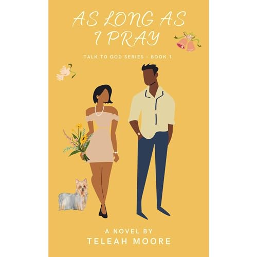 Amazon.com: As Long As I Pray (Audible Audio Edition): Teleah Moore ...