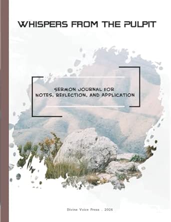 2026 Sermon Notes Journal - Whispers from the Pulpit: 52-Week Guided ...