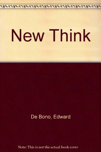 New Think: De Bono, Edward: Amazon.com: Books
