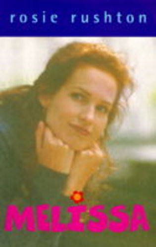 Melissa (The Girls): Rushton, Rosie: 9781853405457: Amazon.com: Books