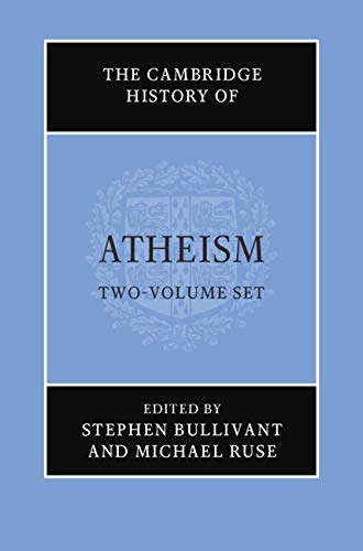 Amazon.com: The Cambridge History of Atheism eBook : Ruse, Michael ...