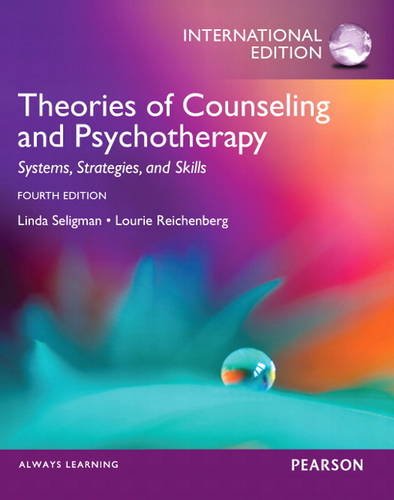 Theories of Counseling and Psychotherapy: Systems, Strategies, and ...