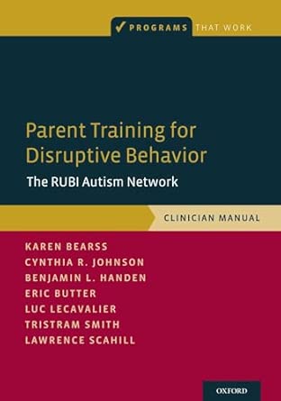 Amazon.com: Parent Training for Disruptive Behavior: The RUBI Autism ...