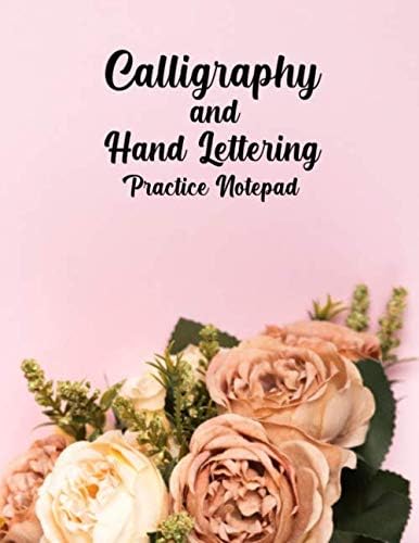 Calligraphy and Hand Lettering Practice Notepad: Alphabet Practice ...