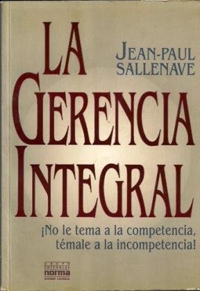 La Gerencia Integral : Amazon.ca: Livres