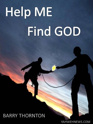 Help Me Find God - Kindle edition by Thornton, Barry. Religion ...