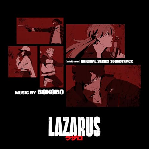 Lazarus (Adult Swim Original Series Soundtrack)からのBonobo feat. Jacob ...