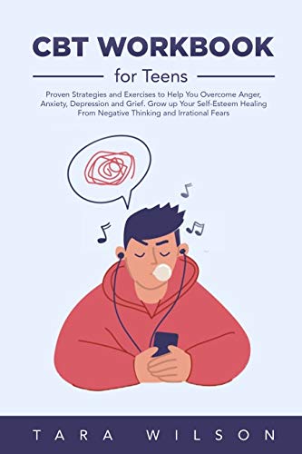 Amazon.com: CBT Workbook for Teens: Proven Strategies and Exercises to ...