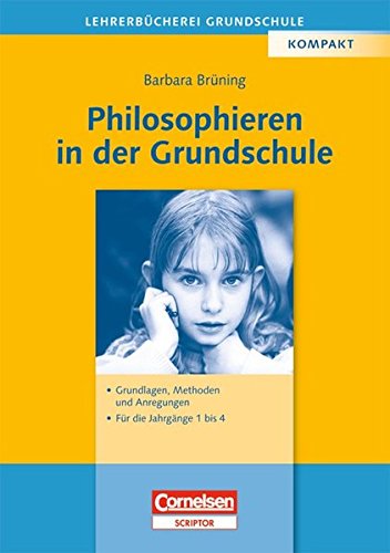 Lehrerbücherei Grundschule: Philosophieren in der Grundschule ...