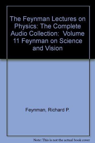The Feynman Lectures on Physics: The Complete Audio Collection: Volume ...