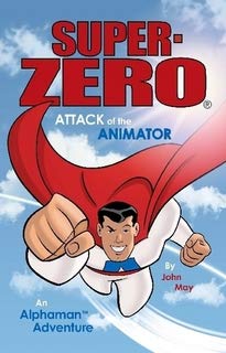 Attack of the Animator (Super-Zero, Book 1) | Amazon.com.br