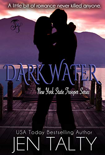Dark Water (New York State Trooper Series Book 2) - Kindle edition by ...