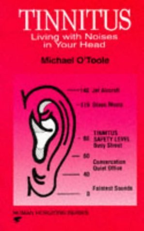 Tinnitus: Living with Noises in Your Head (Human horizons): Amazon.co ...