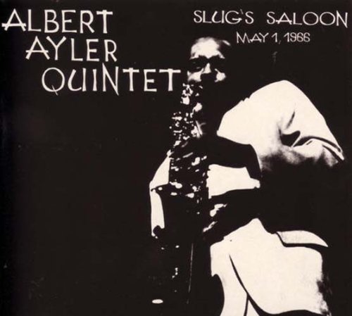 Albert Ayler - Slug's Saloon - Amazon.com Music