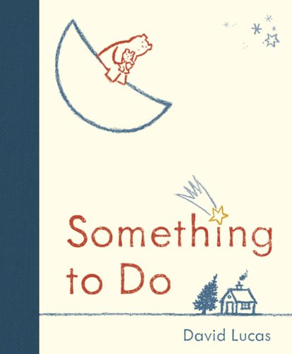 Something to Do: Lucas, David, Lucas, David: Amazon.com: Books