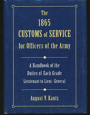 Amazon | The 1865 Customs of Service for Officers of the Army (Military ...